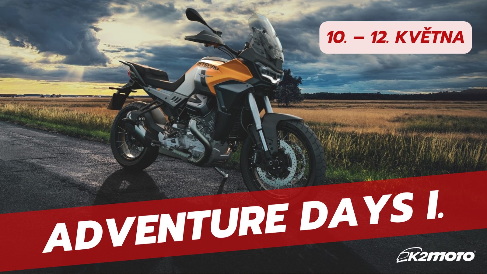 K2 Moto ADVENTURE DAYS 2024 již 10 až 12 května - K2Moto.cz - Splňte si svůj motocyklový sen