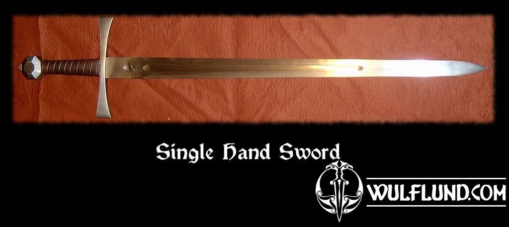 SINGLE-HANDED SWORD - Classic Medieval swords Swords, Weapons Wulflund
