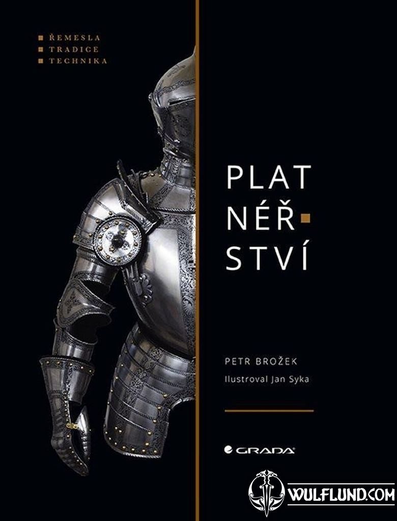 Armor-making, Brožek Petr Books Books, Stickers, Games and books Wulflund