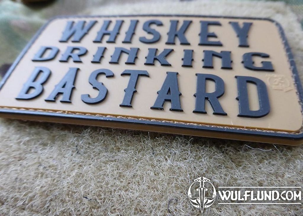 WHISKEY DRINKING BASTARD Patch, coyote brown / JTG 3D Rubber Patch ...